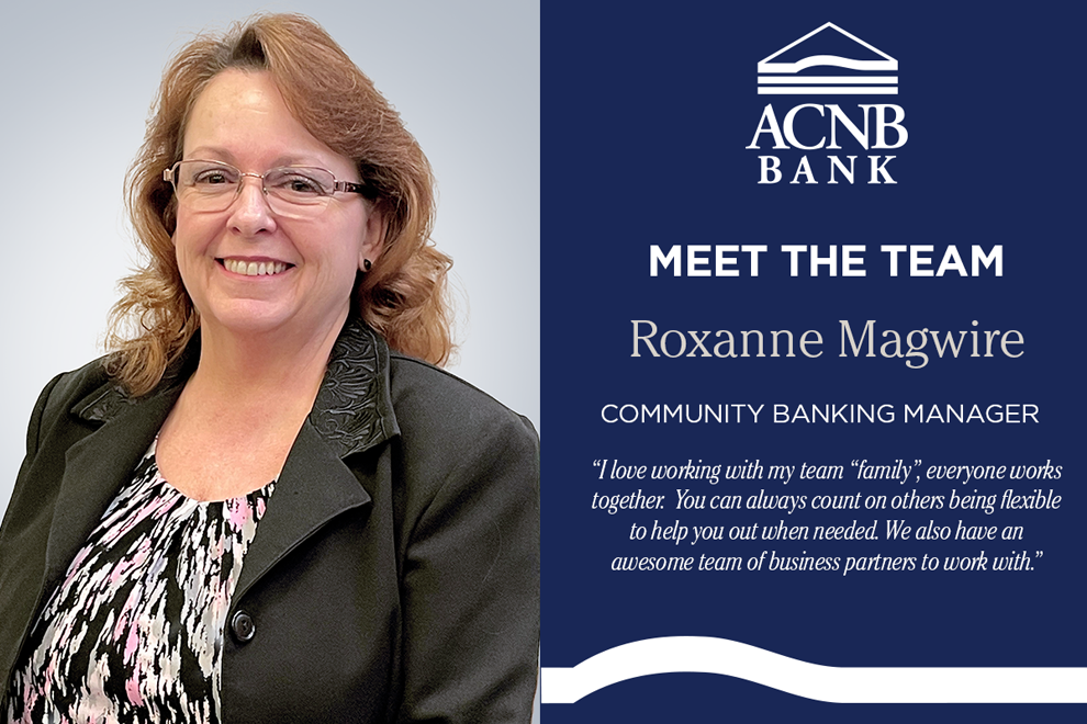 Employee Spotlight: Get to know Roxanne Magwire | ACNB Bank