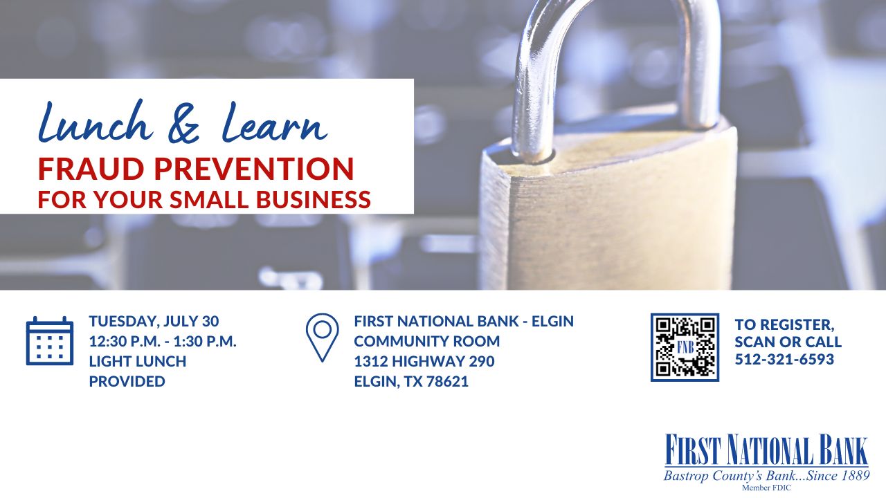 Elgin: Lunch & Learn-Fraud Prevention for your Small Business | First ...