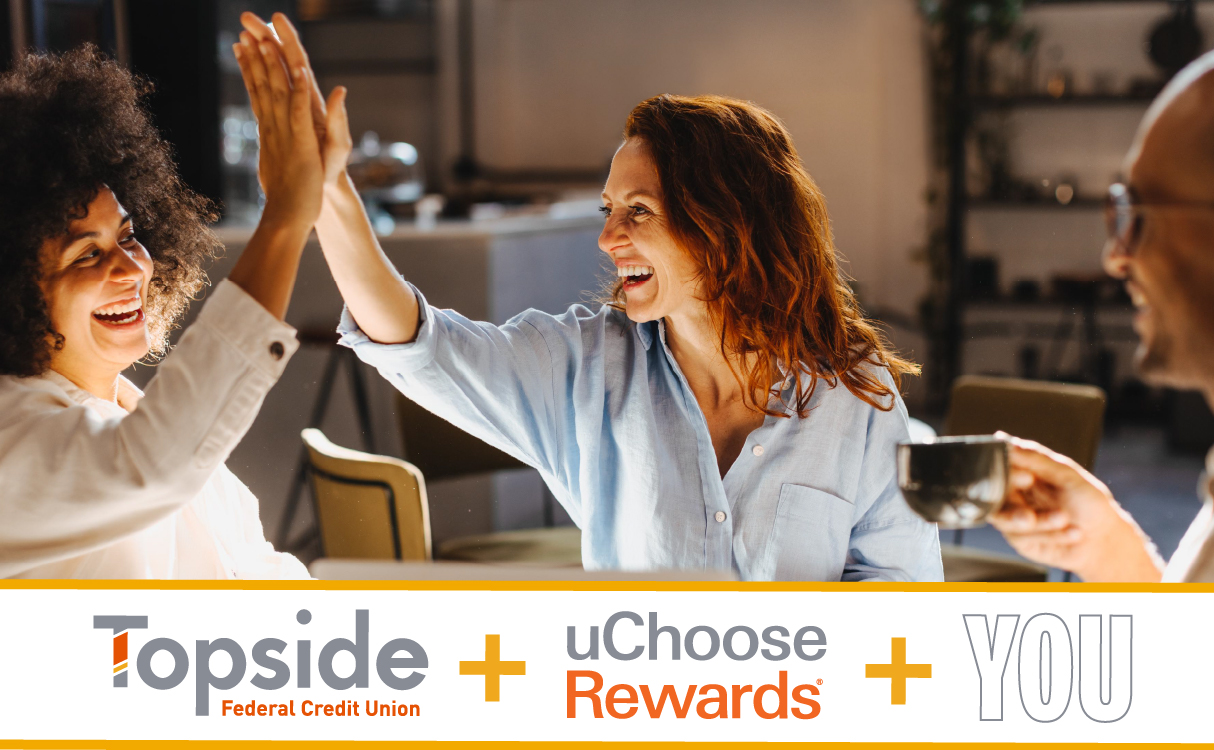 uChoose Merchant Interest | Topside Federal Credit Union