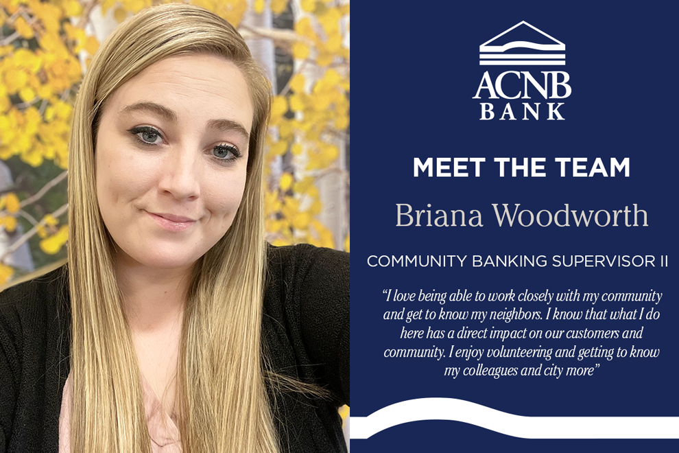 Employee Spotlight: Get to know Briana Woodworth | Traditions Bank