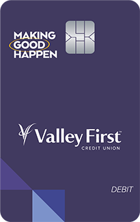 Debit Cards | Valley First Credit Union